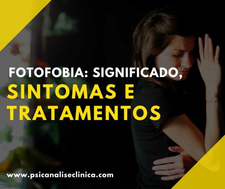 Fotofobia: significado, sintomas e tratamentos - Psicanálise Clínica