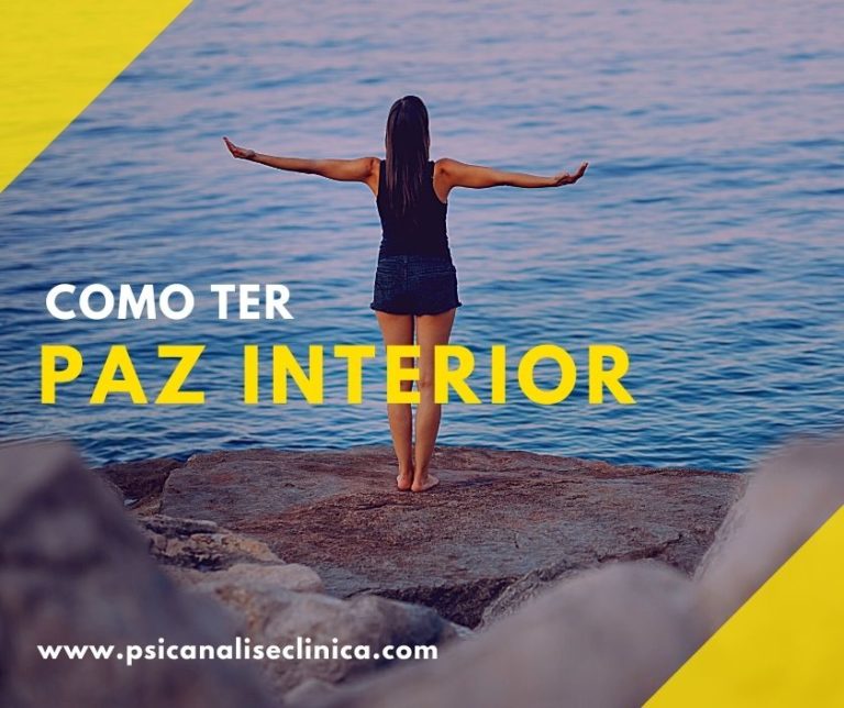 Paz Interior: o que é, como alcançar? - Psicanálise Clínica