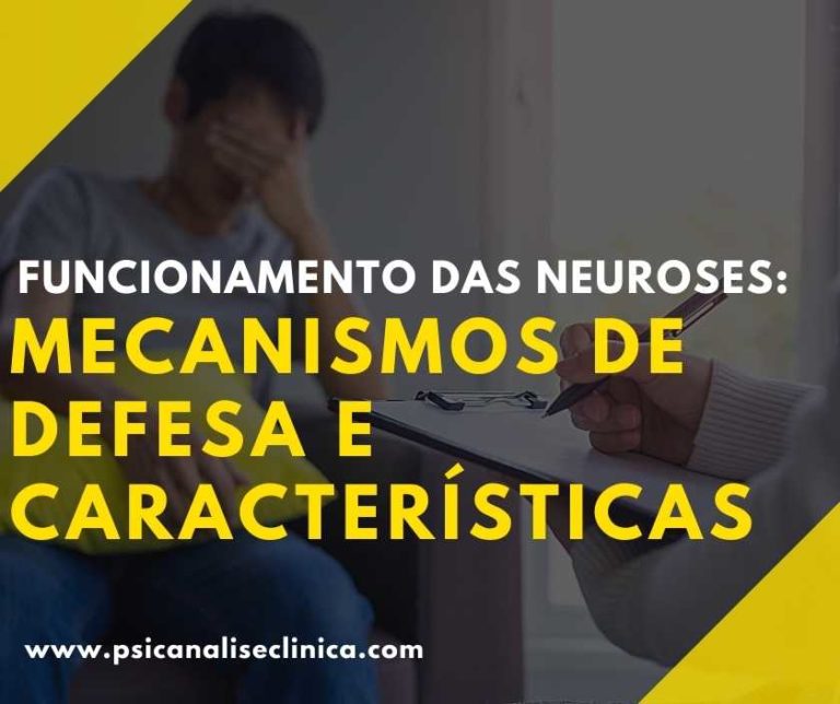 Funcionamento das Neuroses: mecanismos de defesa e características ...