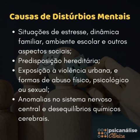 Distúrbios Mentais: significado, tipos e sintomas - Psicanálise Clínica