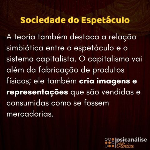 Sociedade do Espetáculo: conceito em filosofia - Psicanálise Clínica