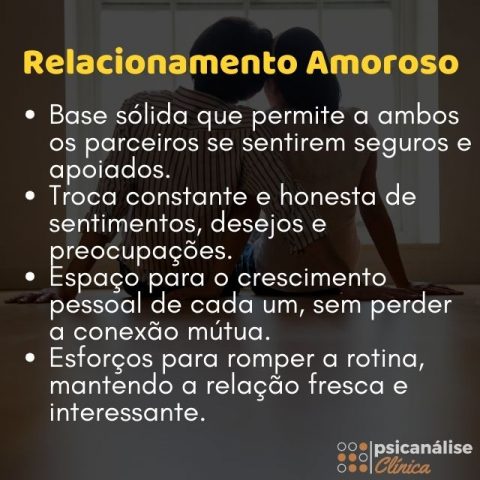 Relacionamento Amoroso: o que é, como fazer - Psicanálise Clínica