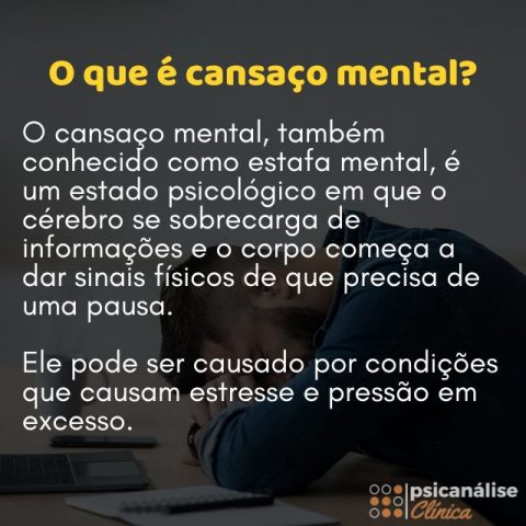 Cansada Mentalmente: causas, sintomas e o que fazer - Psicanálise Clínica